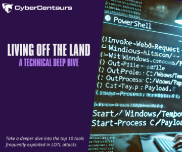 Living Off the Land (LOTL) Attacks - A Technical Deep Dive